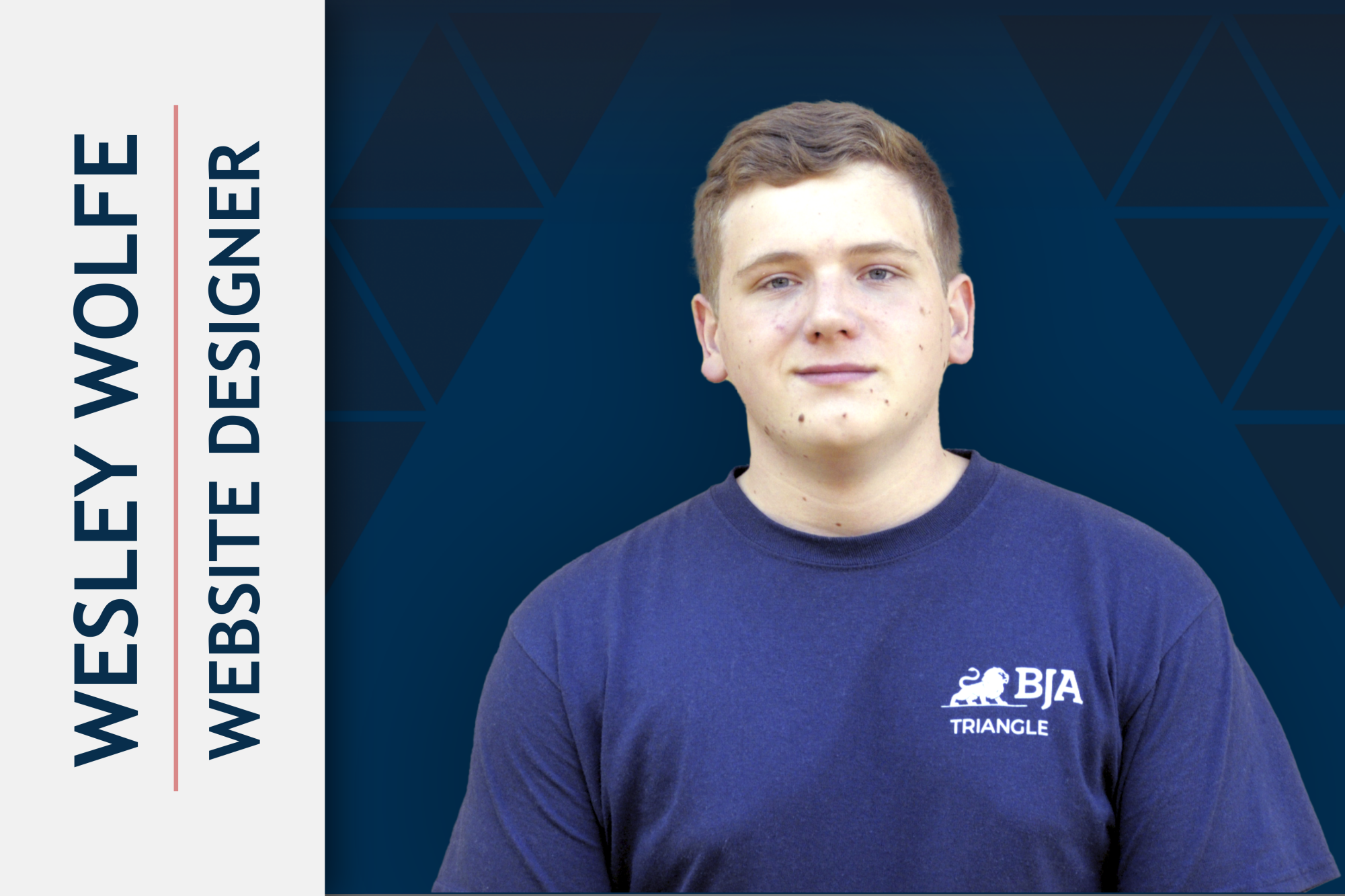 Wesley Wolfe – BJA Triangle